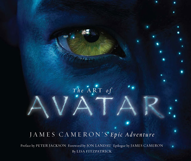 Book Review: The Art of Avatar: James Cameron’s Epic Adventure – The ...