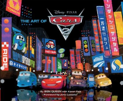 Book Review: The Art of Cars 2 – The Joy of Movies